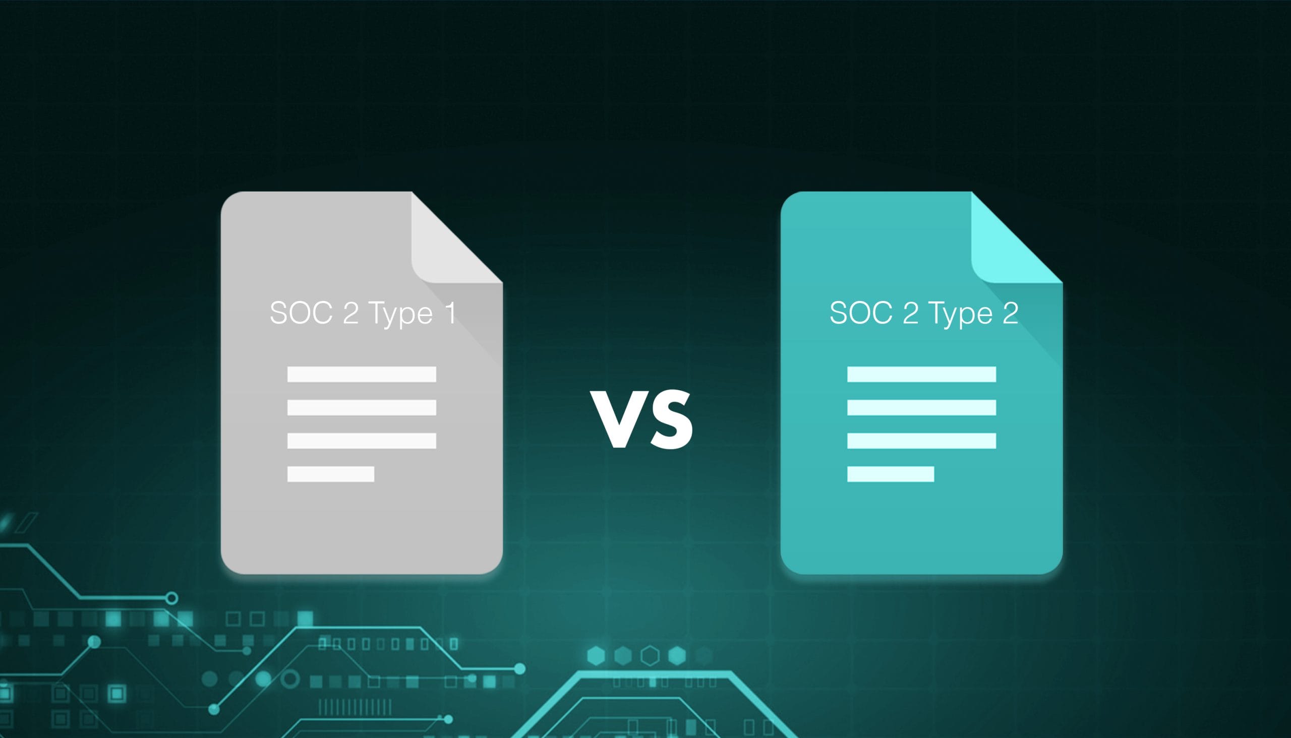 SOC 2 Type 1 Vs Type 2: A Comprehensive Explanation | It Support ...